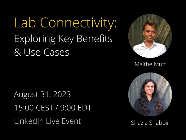 Laboratory Connectivity: Exploring Key Benefits & Use Cases